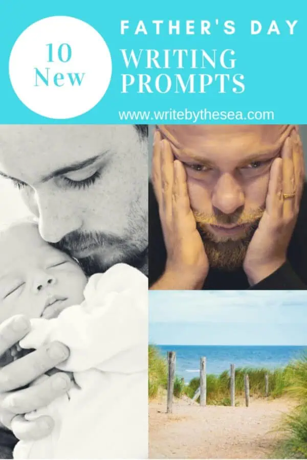Writing Prompts for Father's Day - father's day writing prompts