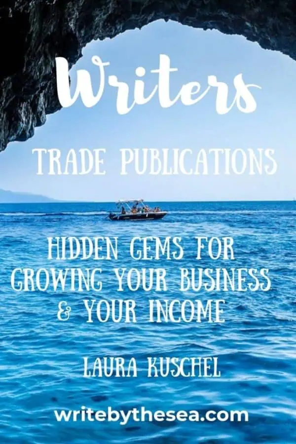Trade Publications: The Hidden Gems for Growing Your Writing Business ...