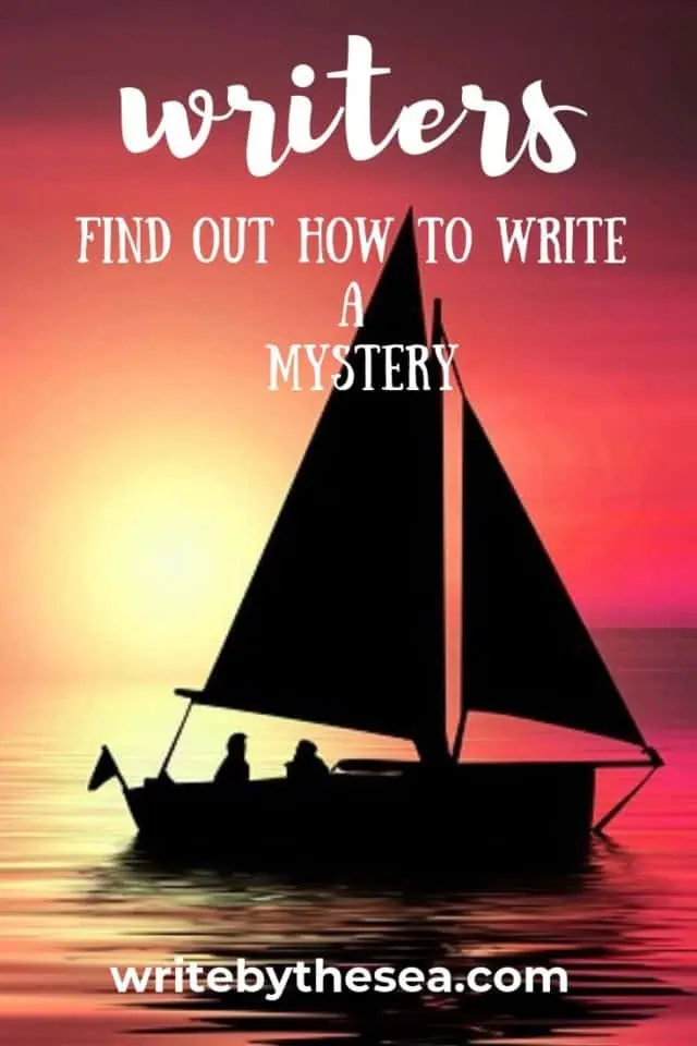 How to Write a Mystery - Law of Attraction for Writers write a mystery