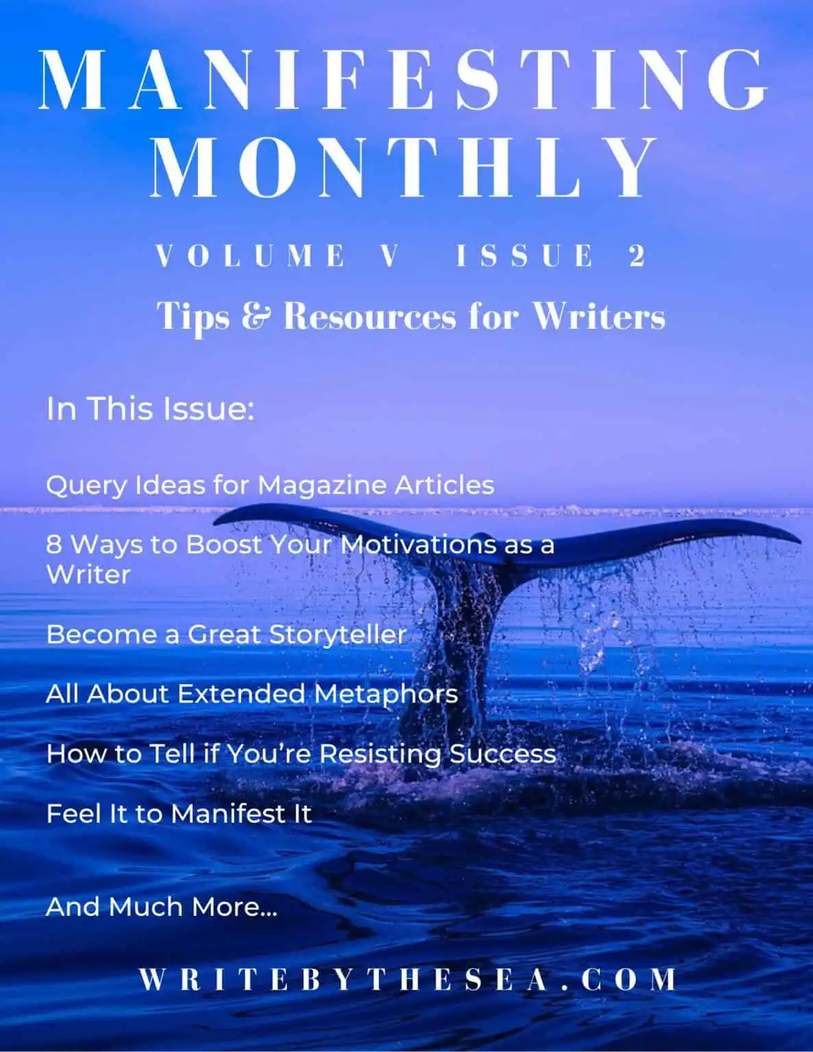 Manifesting Monthly Magazine for Writers - Writing Tips-Resources